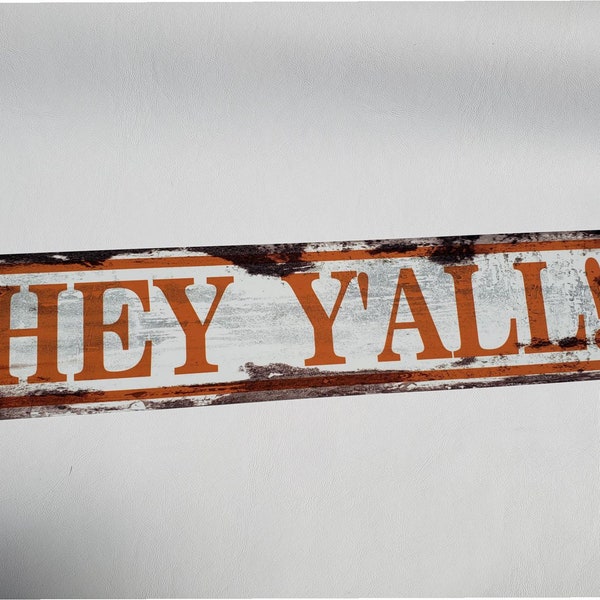 Hey Yall Sign - Etsy