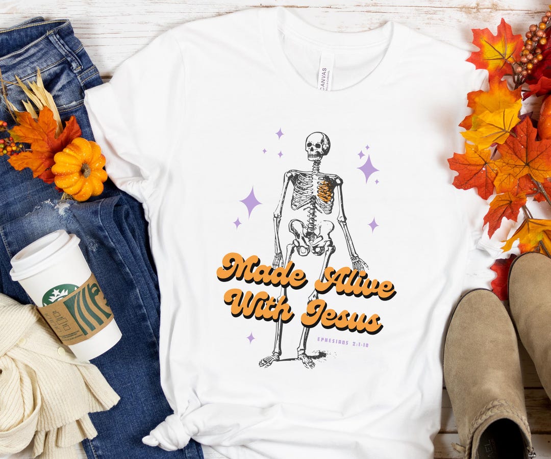 Made Alive With Jesus Eph 2 T-shirt - Etsy