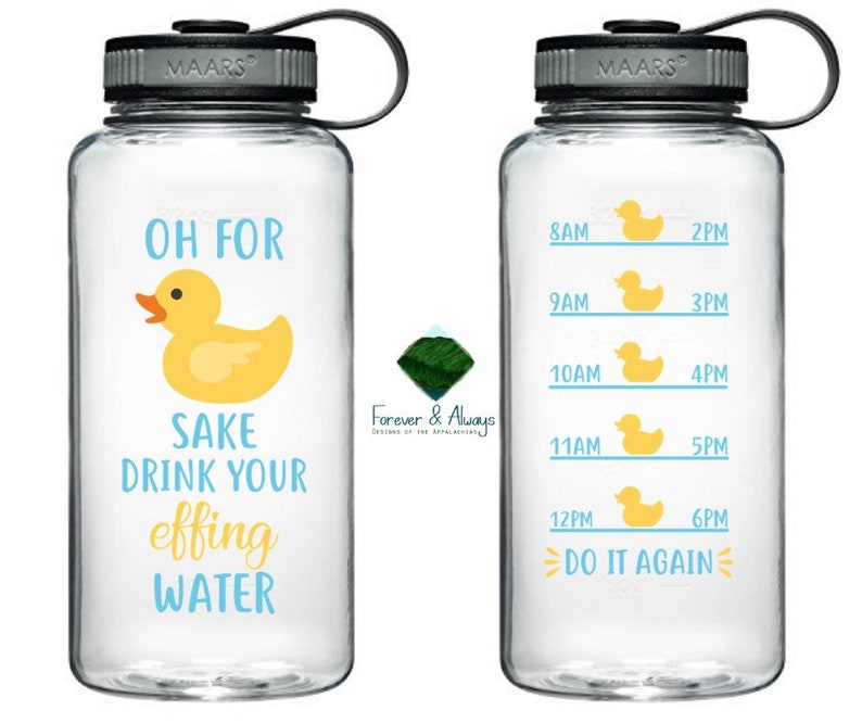Oh for Duck Sake Drink Your Effing Water Duck Water Bottle | Etsy