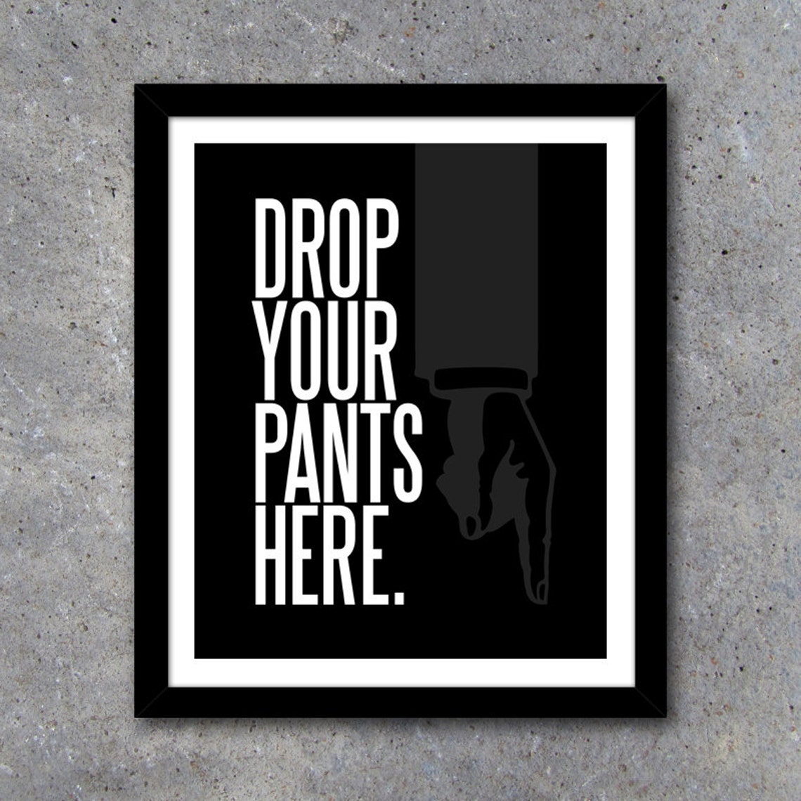 Drop Your Pants Here Laundry Room Wall Art Printable Digital - Etsy
