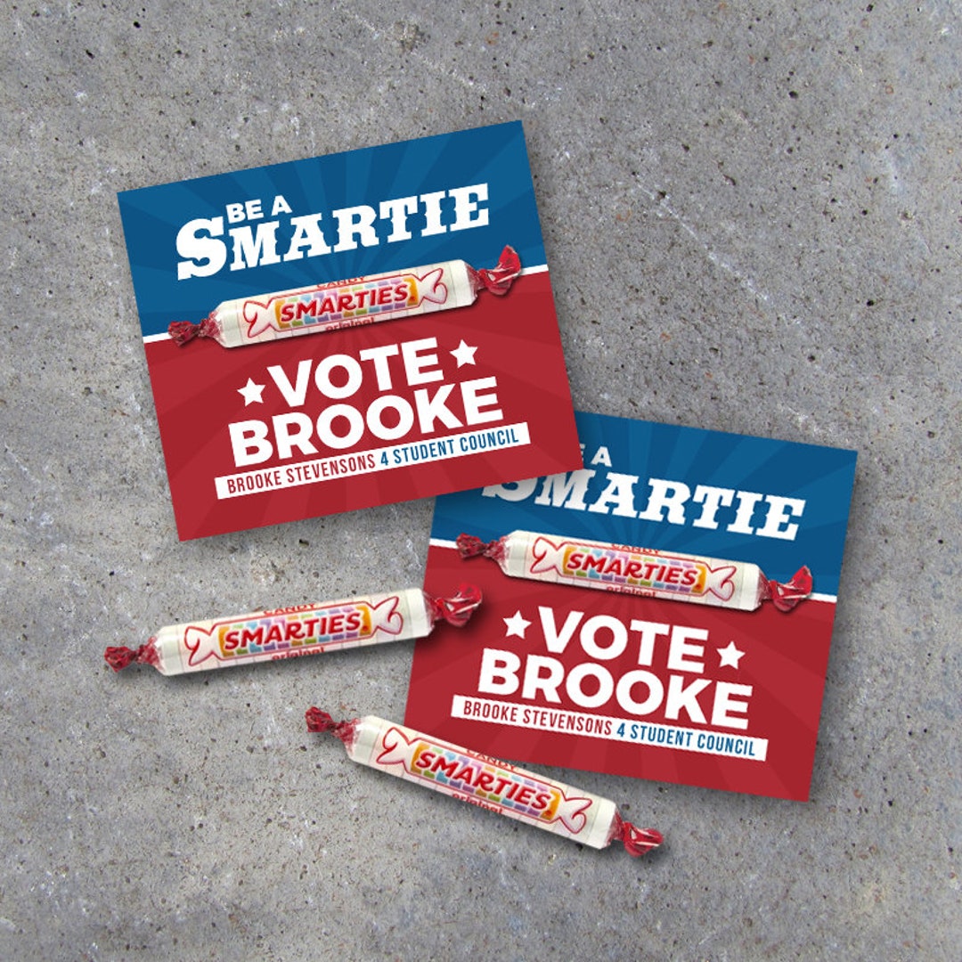 Be A Smartie Vote Campaign Tags Printable Tags to Pair With Smarties ...