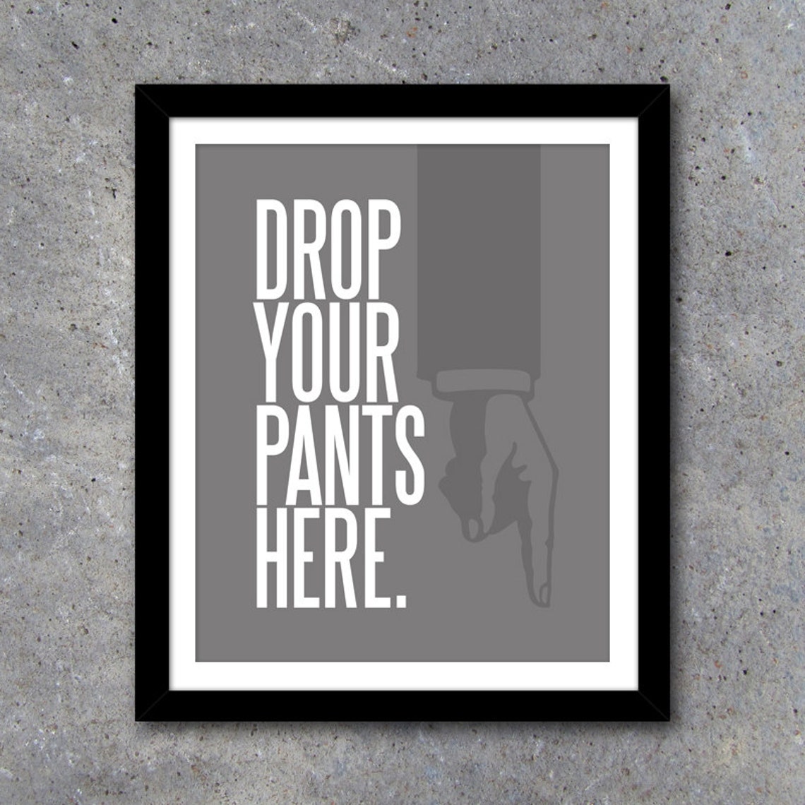 Drop Your Pants Here Laundry Room Wall Art Printable Digital - Etsy