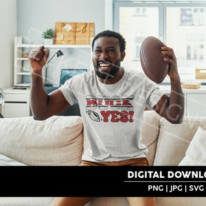 Buck Yes Cut File | Svg | JPG | PNG | Digital Download | Cricut ...