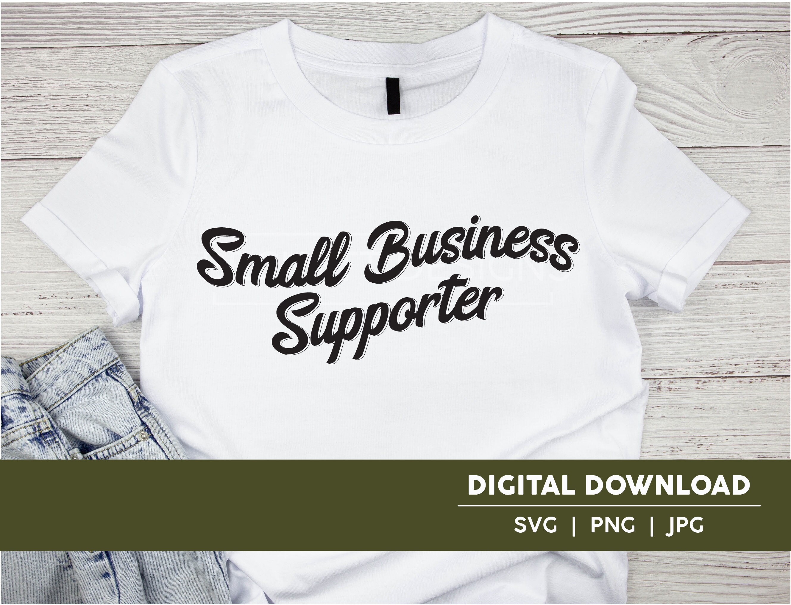 Small Business Supporter Cut File | SVG | JPG | PNG | Digital Download ...
