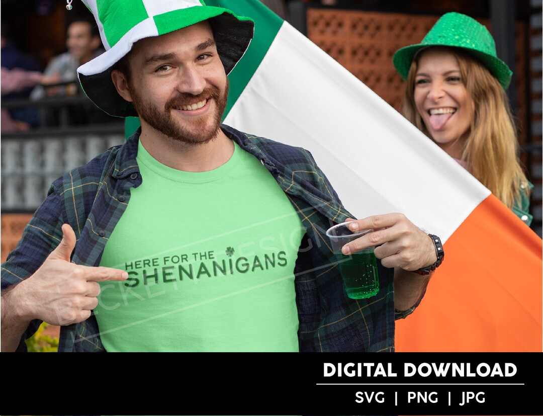 Here for the Shenanigans Cut File | SVG | JPG | PNG | Digital Download ...