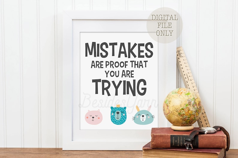 Elementary Classroom Printable Poster, Mistakes Are Proof That You Are ...