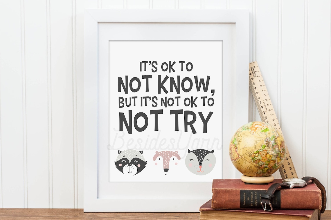 Elementary Classroom Poster It is Ok to Not Know It is Not - Etsy