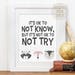 Elementary Classroom Poster, It is Ok to Not Know, It is Not OK to Not ...