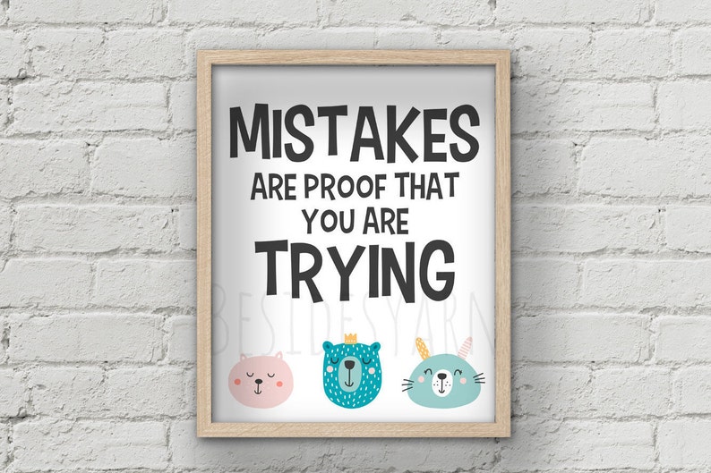 Elementary Classroom Printable Poster, Mistakes Are Proof That You Are ...
