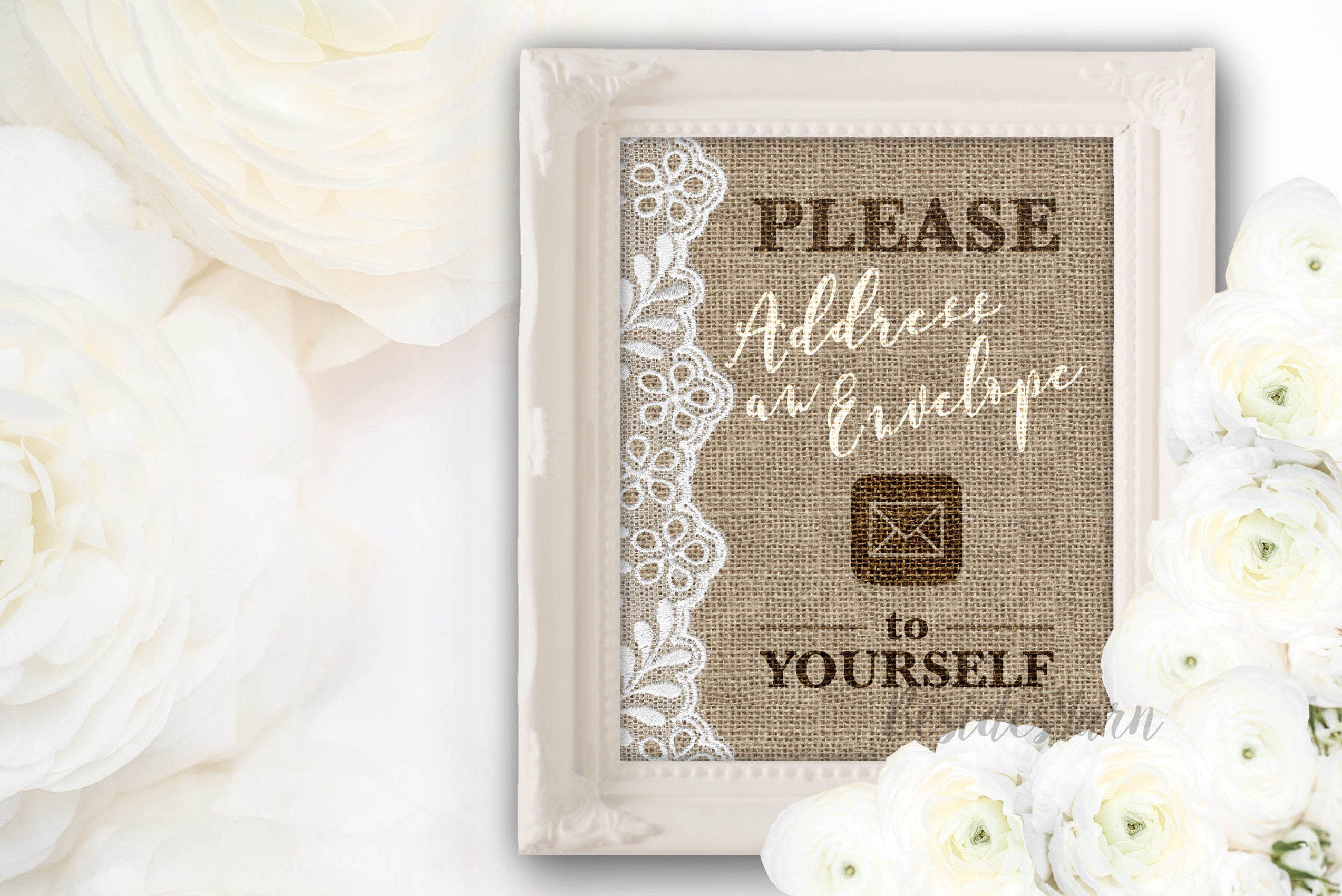 Address an Envelope to Yourself Sign Printable, Rustic Burlap and Lace ...