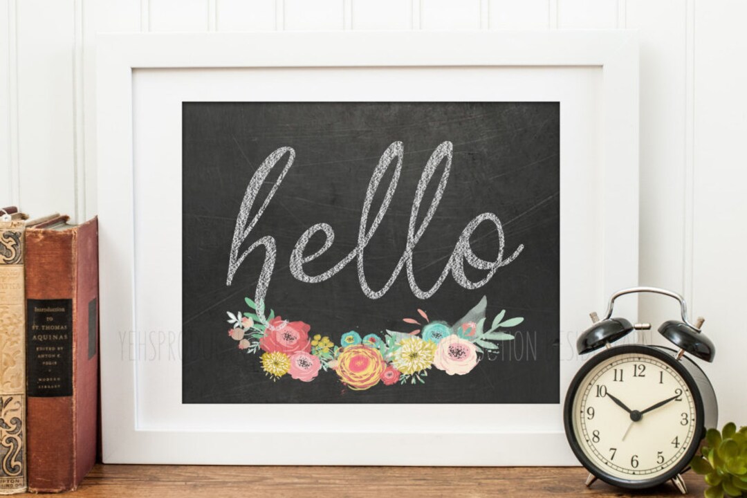 Hello Print Chalkboard Sign With Flowers, Foyer Hallway Art, New Home ...