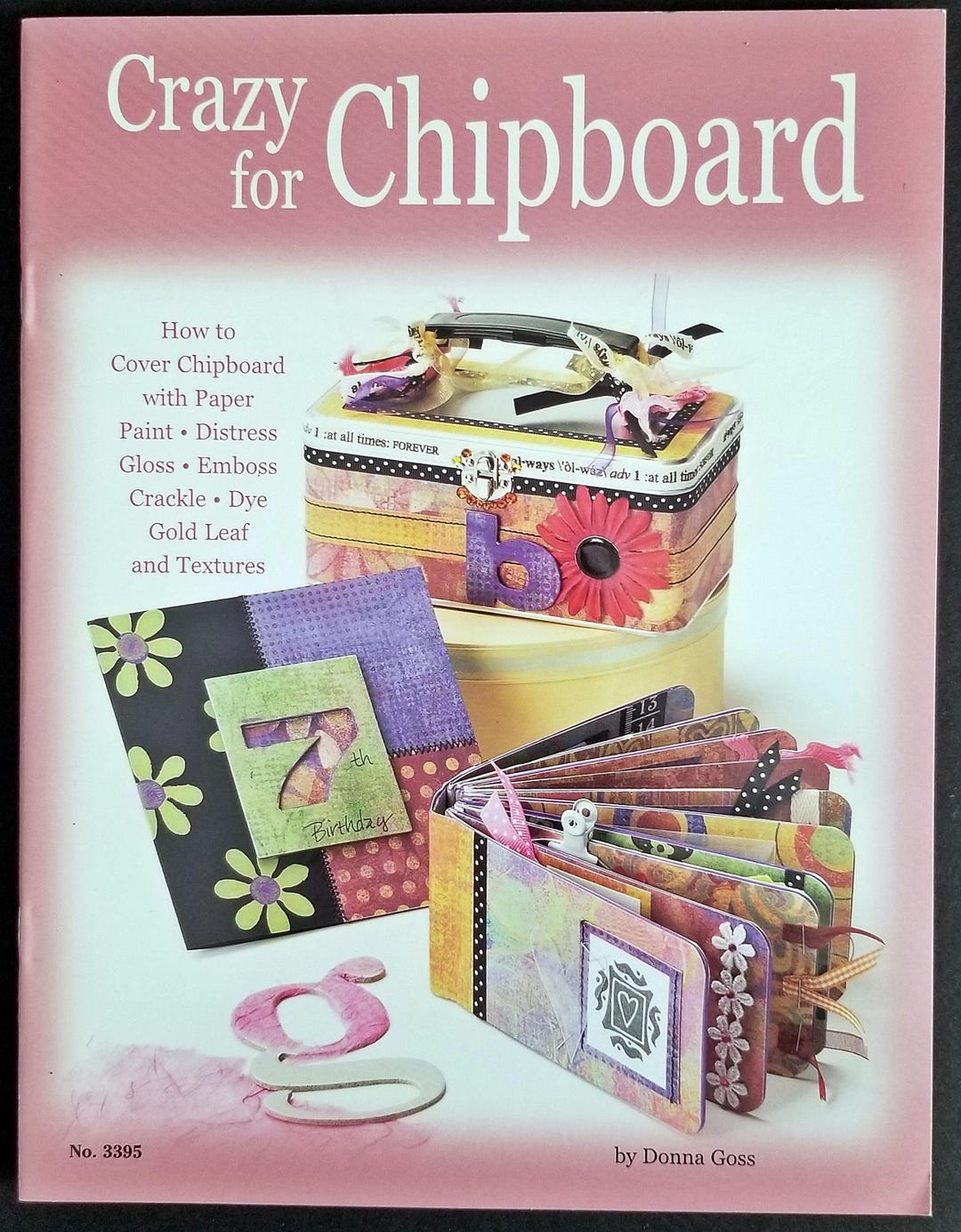Chipboard Craft Ideas - Crazy for Chipboard by Donna Goss - Unique ...