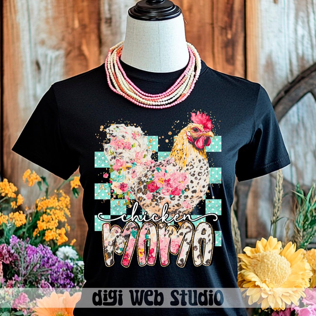 Chicken Mama Png, Boujee Chicken Digital Design, Chicken Lover Png ...