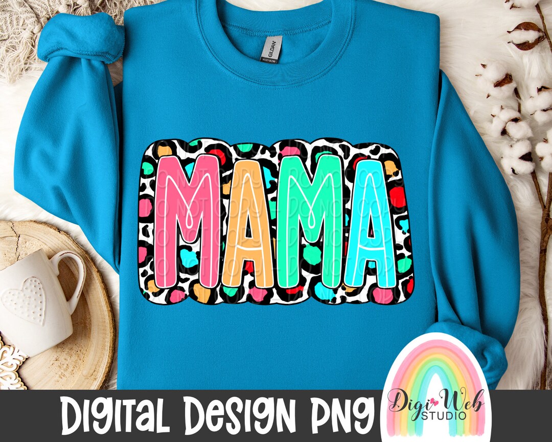 Bright Mama Digital Design, Mama Digital PNG, Design for Mom, Colorful ...