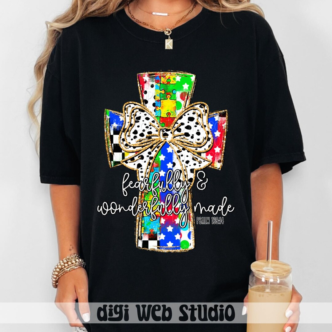 Autism Cross Png Digital Design, Fearfully and Wonderfully Made Bible ...