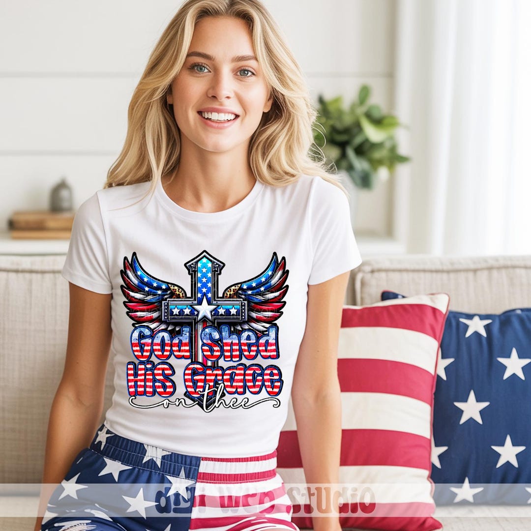 God Shed His Grace on Thee Png, Patriotic Cross Digital Design, July 4 ...