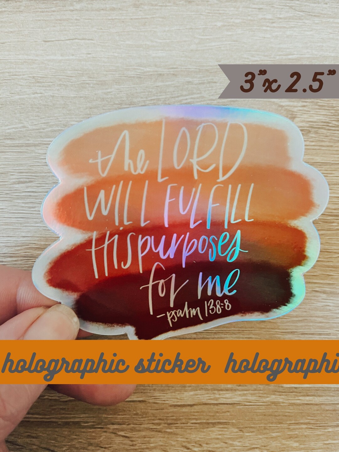 The Lord Will Fulfill His Purpose for Me Holographic Vinyl Sticker ...
