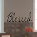 Blessed Wall Decal Christian Decal Blessed Decal Blessed | Etsy