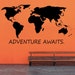 World Map Adventure Awaits Wall Decal Travel Wanderlust Adventure Home ...