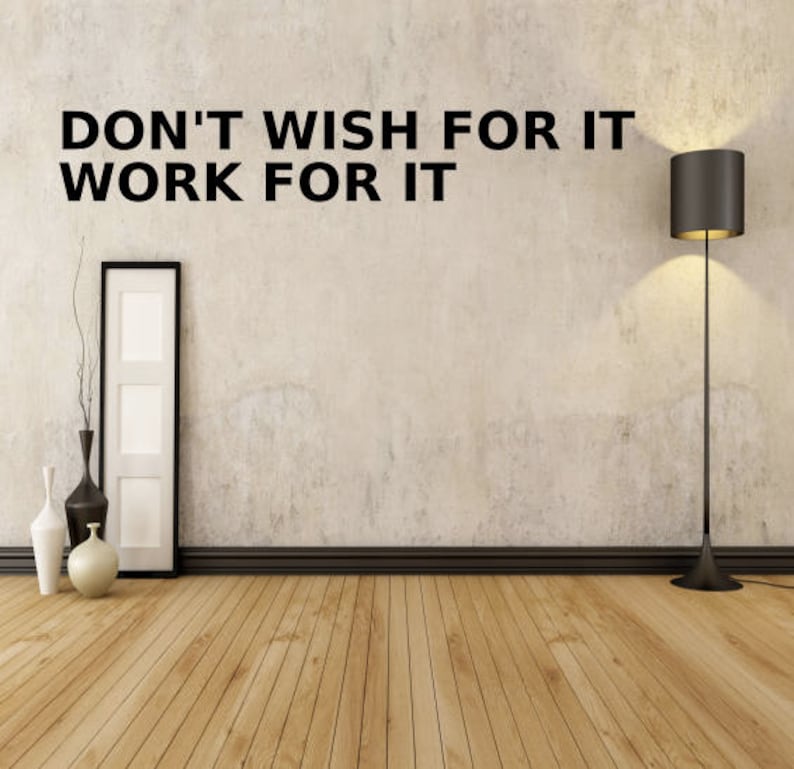 Don't Wish for It Work for It Wall Decal workout Decal - Etsy