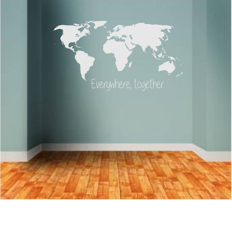 World Map With Everywhere Together Quote Wall Decal | Etsy