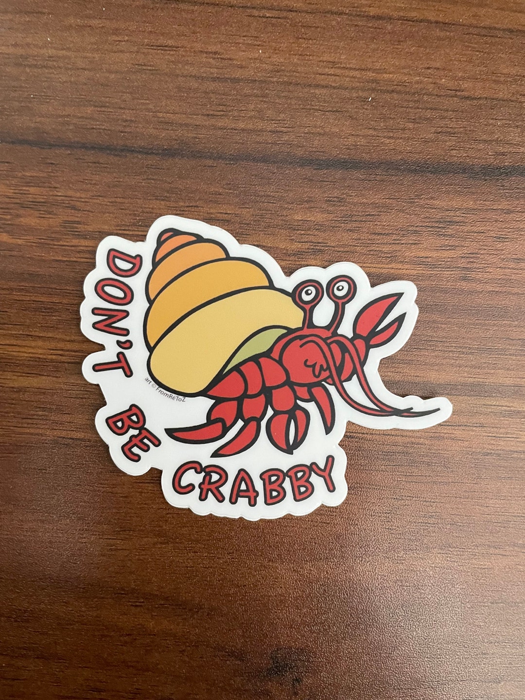 Don't Be Crabby - Hermit Crab - Cute, Fun Vinyl Sticker for Waterbottle ...