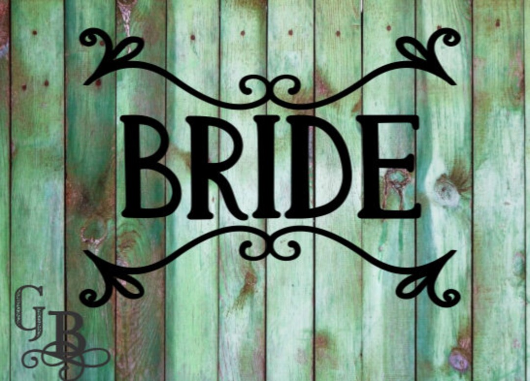 Bride SVG, Bride PNG, Wedding SVG, Bride Tribe, Mother of the Bride ...