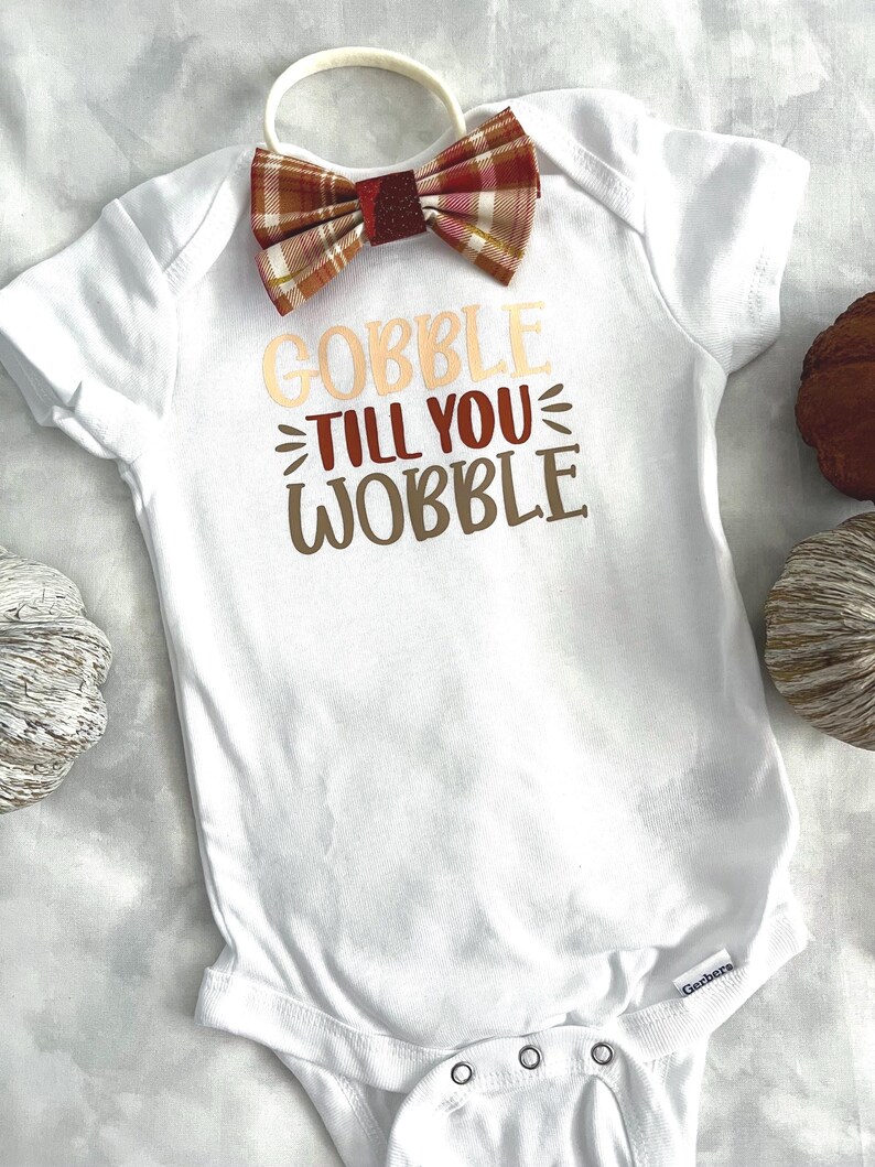 Gobble Til You Wobble, Thanksgiving Outfit, Baby Girl Thanksgiving ...