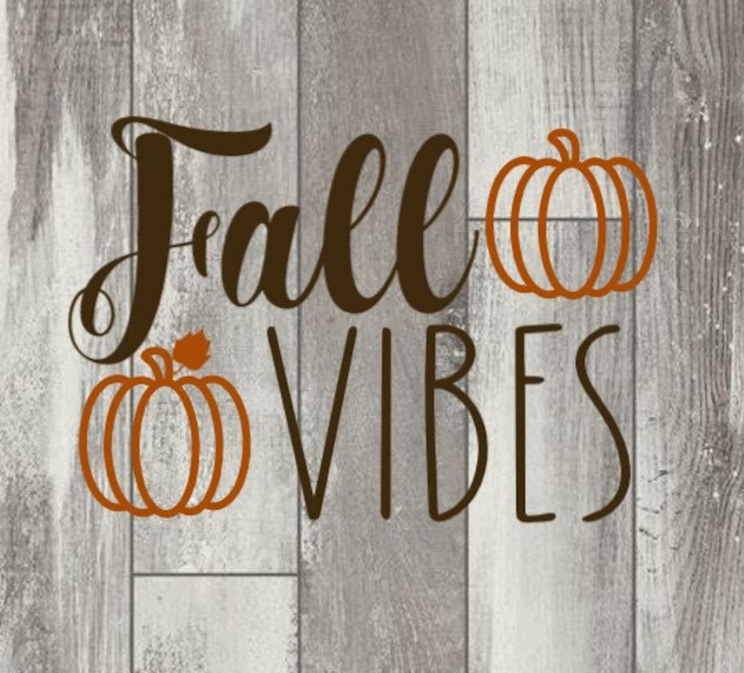 Fall Vibes PNG, Fall Vibes, Fall Vibes Download, Fall Vibes Wording ...