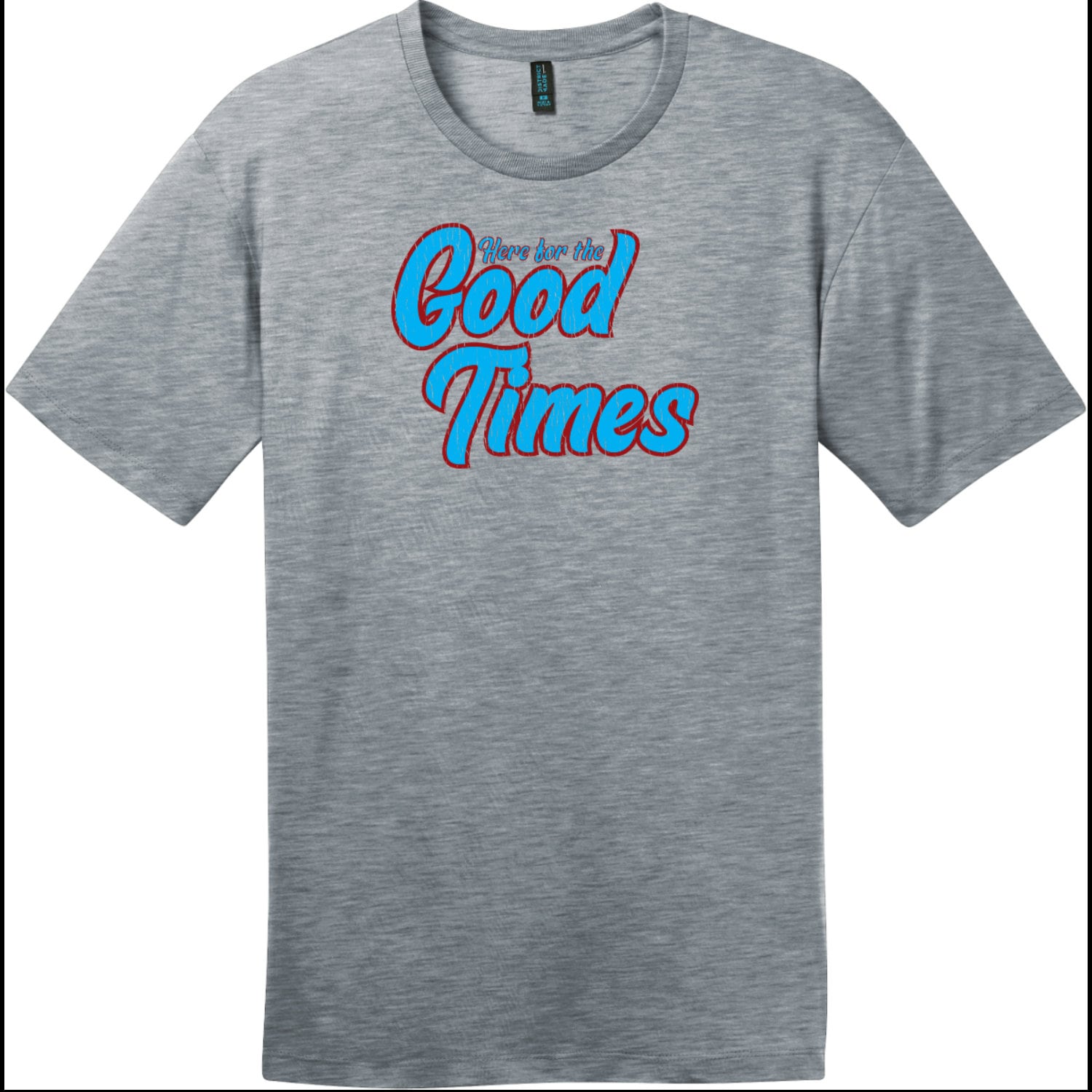 Here for the Good Times T-shirt - Etsy UK