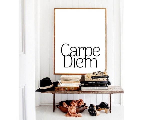 Saying Carpe Diem Printable Art Wall Art .PDF Typography | Etsy