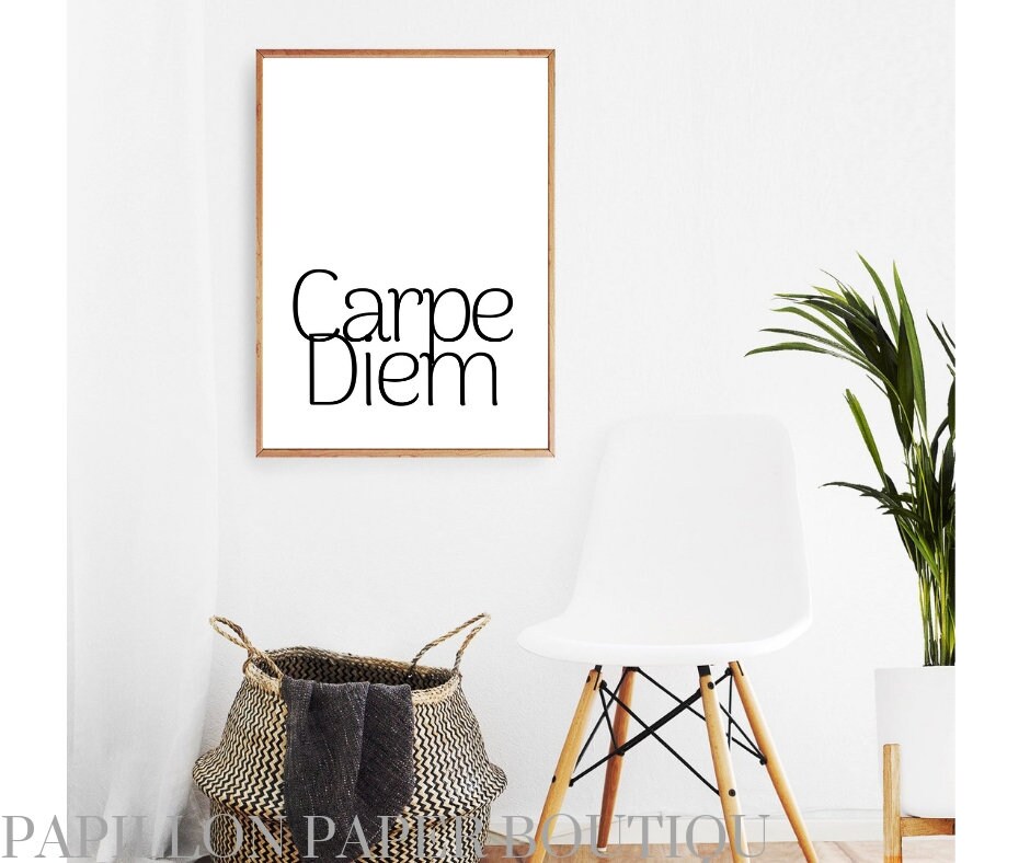 Saying Carpe Diem Printable Art, Wall Art, .PDF, Typography, Home Decor ...