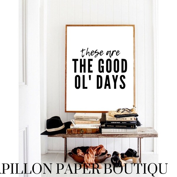 These Are the Days Print - Etsy