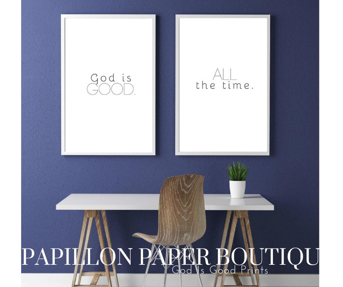 God is Good All the Time Print, God is Good Printable, Scripture Wall ...