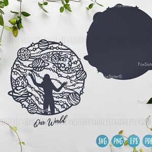 Our World Svg Design for Cricut and Silhouette, Space Svg, Galaxy Svg ...