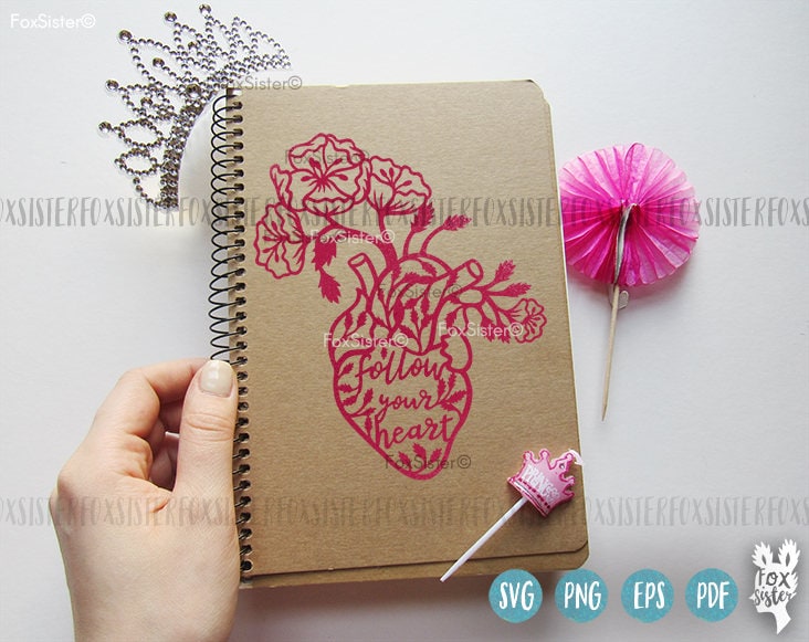 Follow Your Heart SVG Cut File Anatomical heart Svg | Etsy