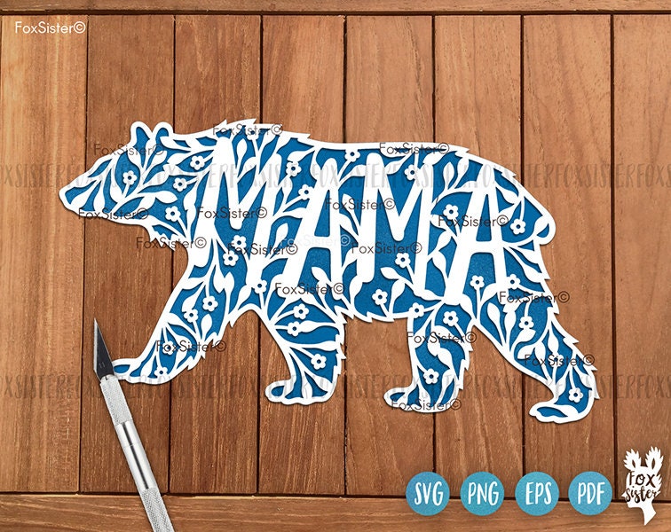 Mama Bear Svg Cut File Floral Design for Cricut and Silhouette, Bear ...