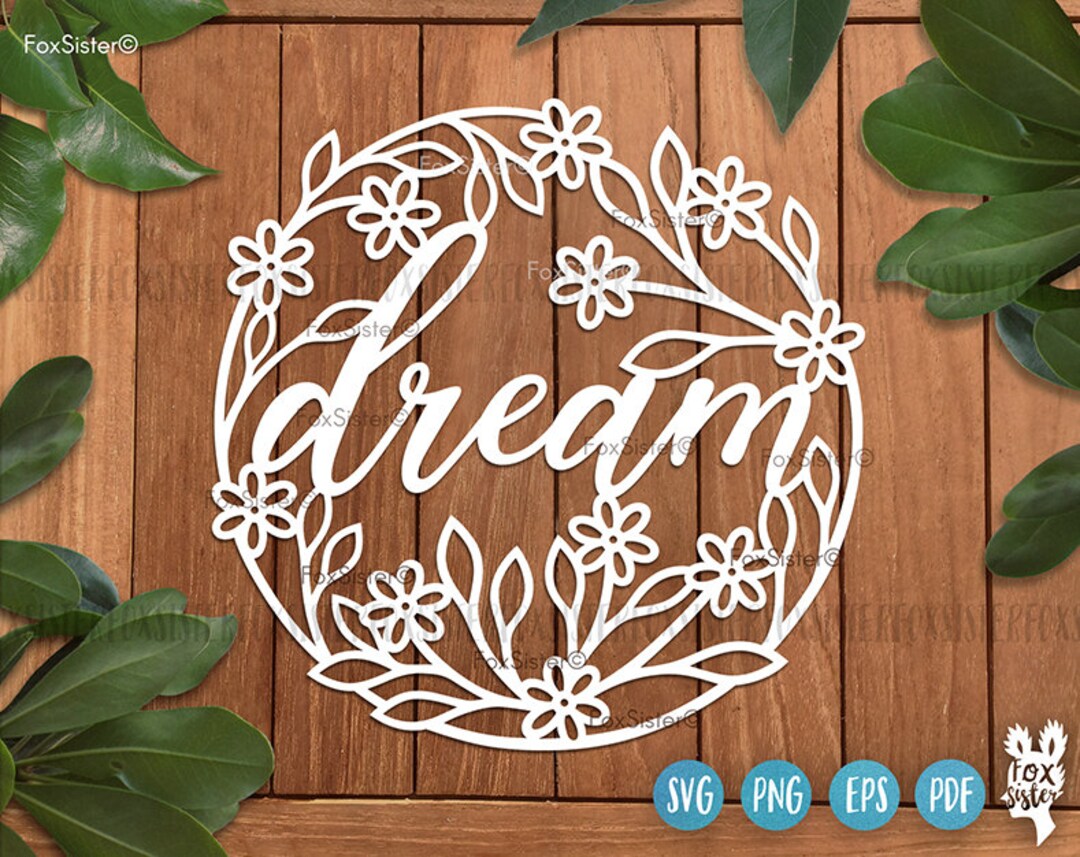 Dream Svg Cutting File for Cricut and Silhouette, Dream Cut File, Dream ...