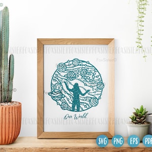 Our World Svg Design for Cricut and Silhouette, Space Svg, Galaxy Svg ...
