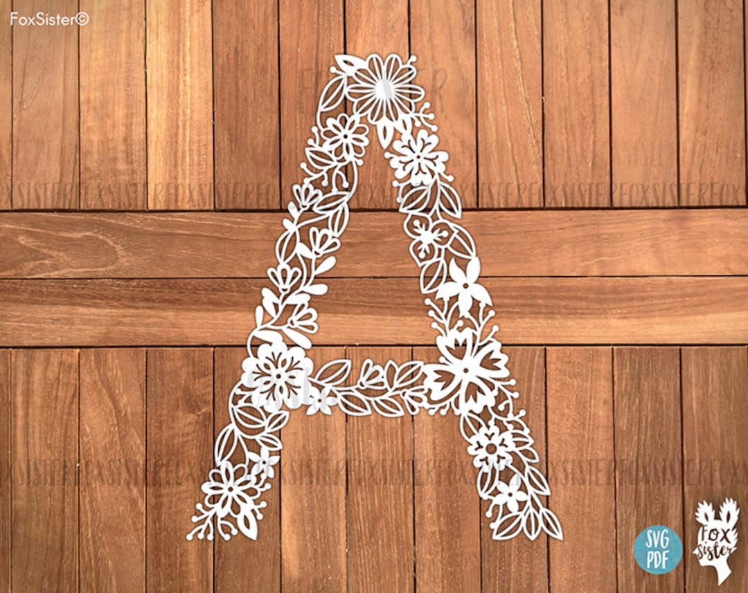 Letter A SVG, PDF Papercut Template Letters Svg, Alphabet Svg, Floral ...