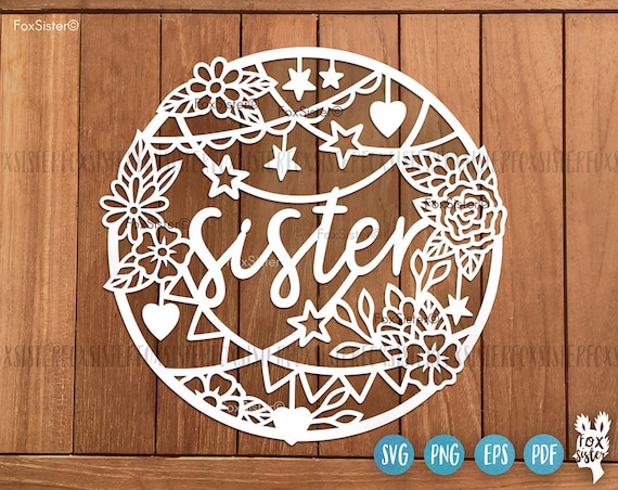 Sister Svg Design for Cricut and Silhouette Sisters Svg - Etsy