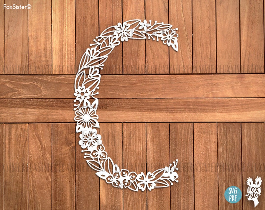 Floral Letter C Svg, Floral Alphabet Svg Cut File, Floral Letter Svg ...