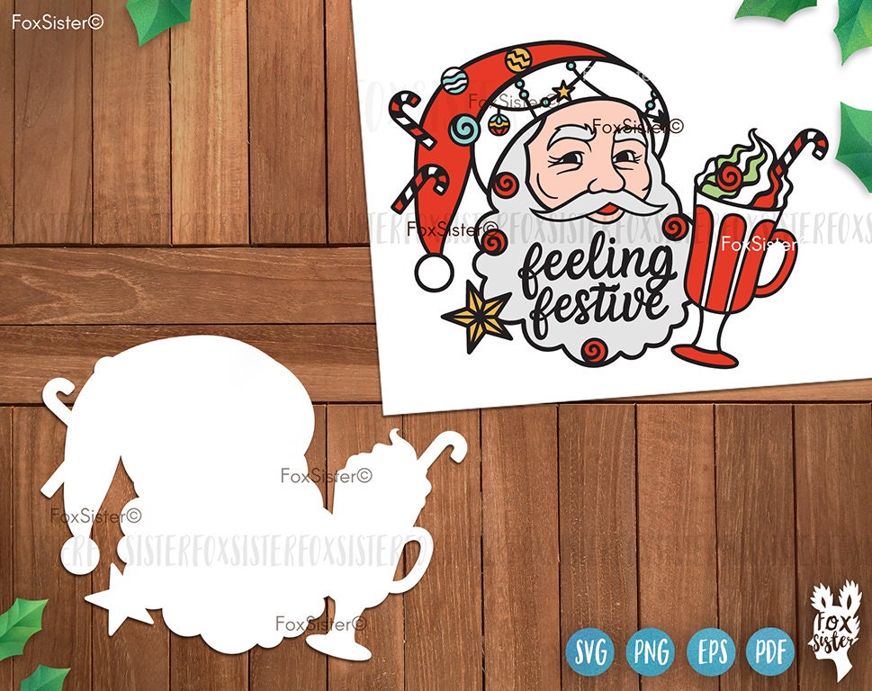 Santa Svg for Cricut and Silhouette, Christmas Svg Bundle, Feeling ...
