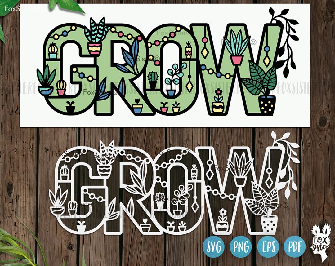 Grow Svg Design for Cricut and Silhouette, Gardening Svg, Spring Svg ...