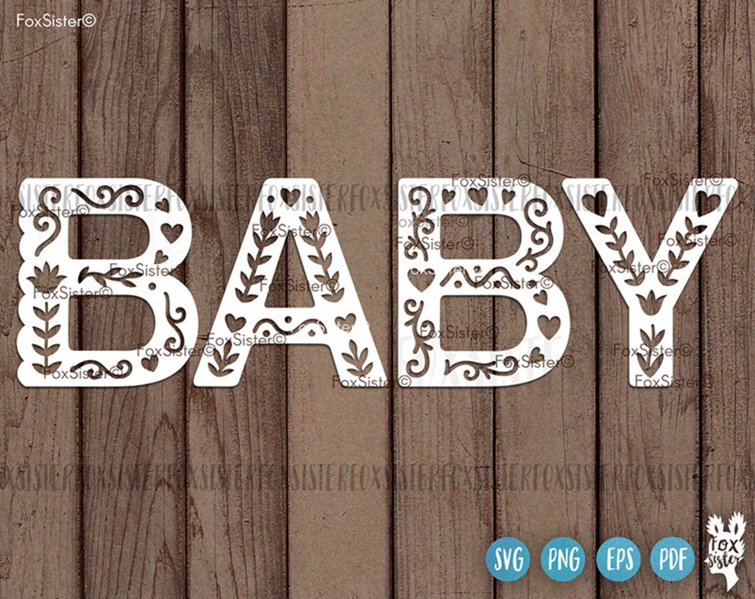 Baby Svg, Baby Svg Files, Baby Shower Svg, Newborn Svg, Letters Svg ...