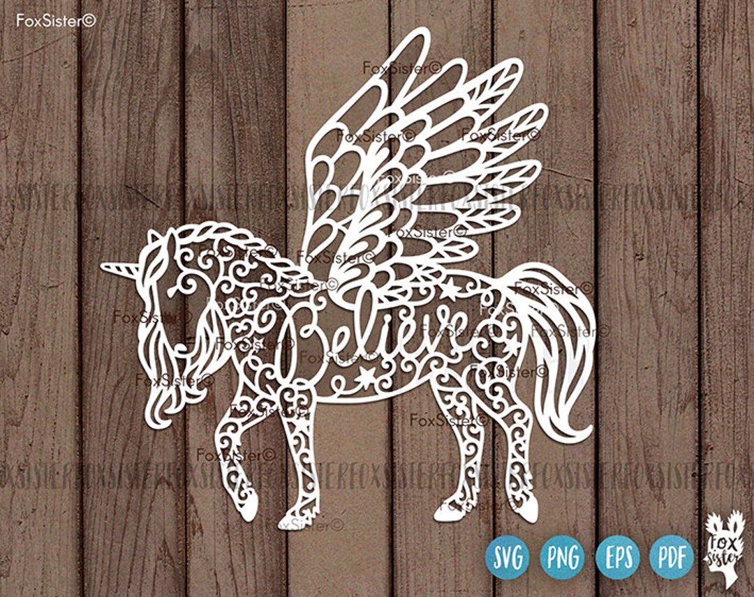 Believe in Unicorn Svg Template Digital Clipart, Unicorn Cut File ...