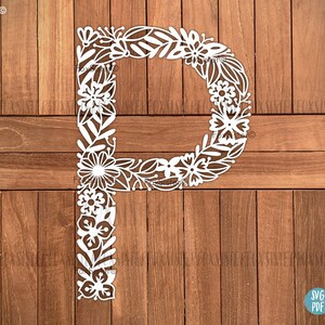 Floral Letter P Svg, Floral Detailed Alphabet Svg Cut File, Floral ...