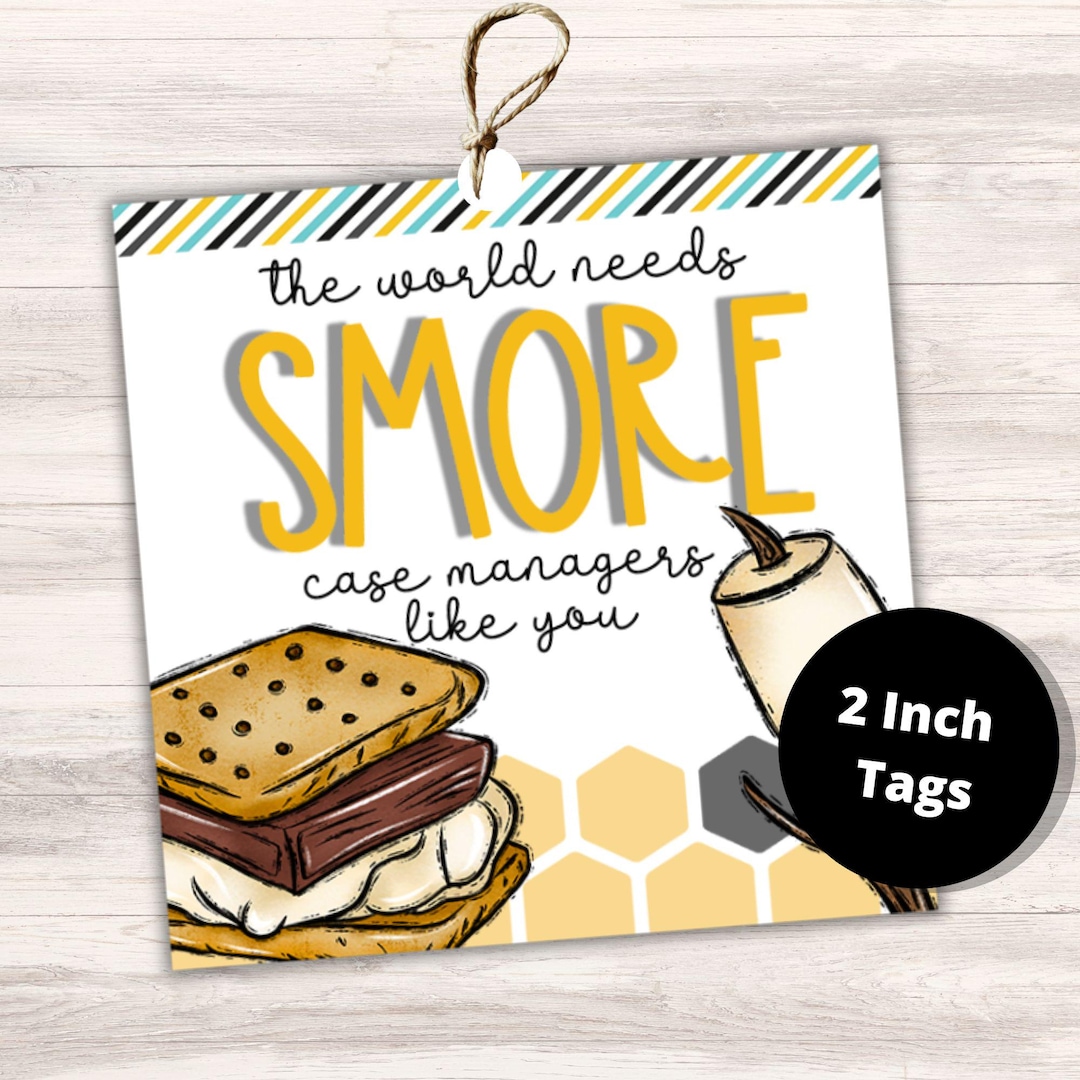Case Management Appreciation Week Gift Tag | S’MORE Thank You Tags ...