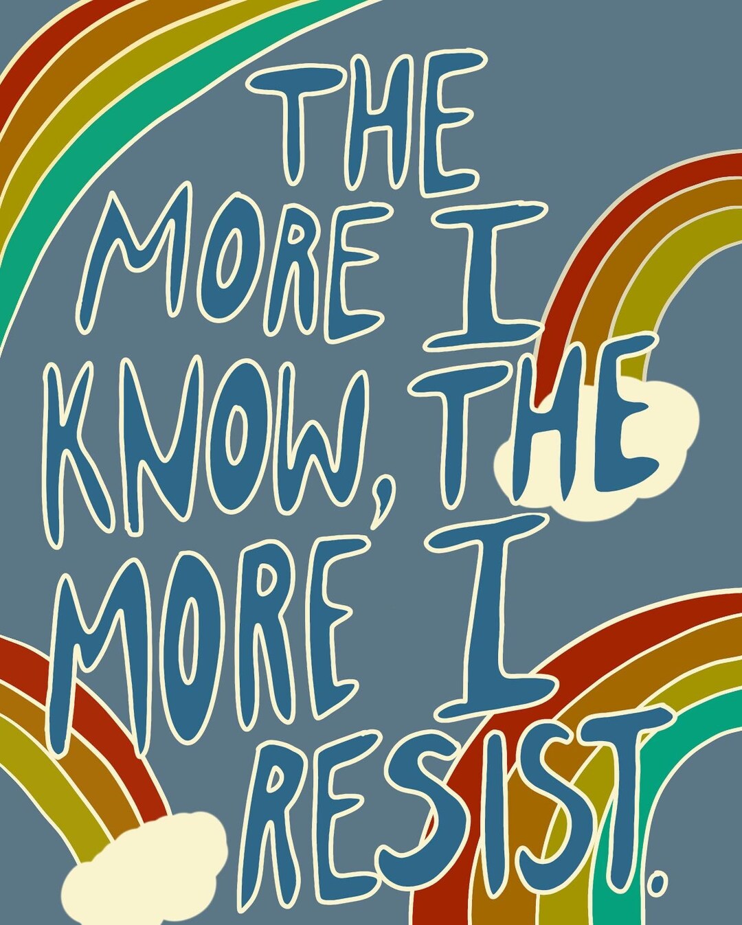 The More I Know 8x10 Print - Etsy