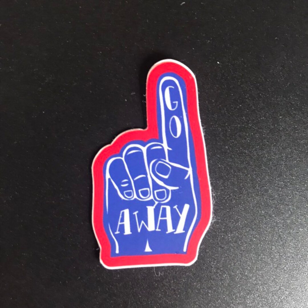 Go Away Sticker - Etsy